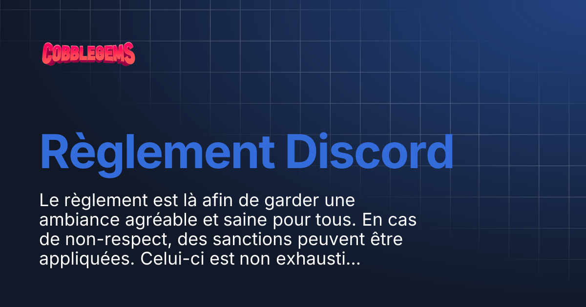 Règlement Discord | Wiki CobbleGems